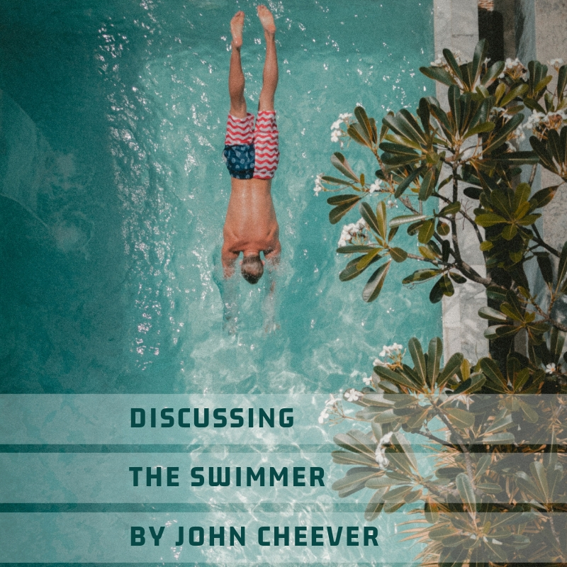 (REWIND) The Swimmer - John Cheever - Literary Roadhouse Ep 99